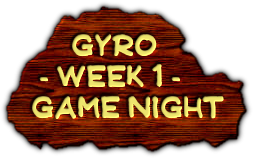 GYRO Week 1 – Game Night | The Romantic Vineyard