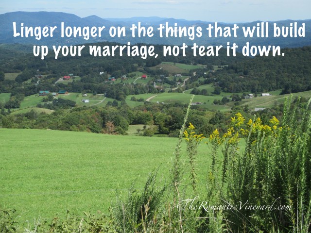 Lingering And It’s Effects On Marriage | The Romantic Vineyard